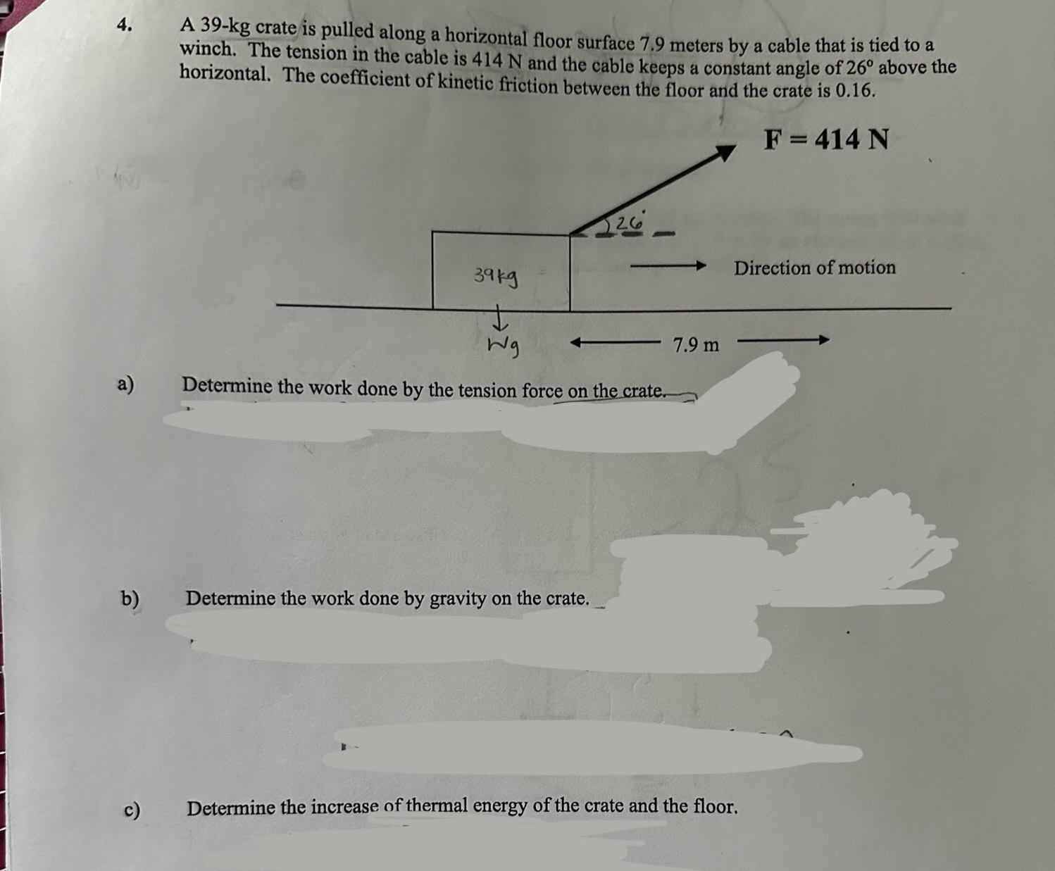 Solved A 39-kg ﻿crate is pulled along a horizontal floor | Chegg.com