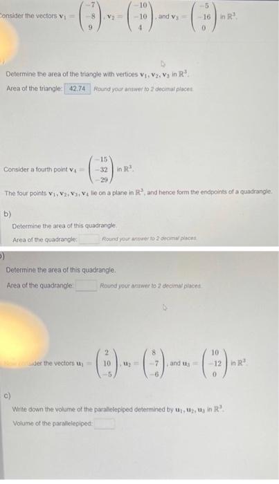 Solved Consider the vectors v1=⎝⎛−7−89⎠⎞,v2=⎝⎛−10−104⎠⎞, and | Chegg.com