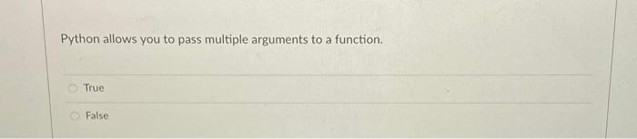 Solved Python allows you to pass multiple arguments to a | Chegg.com