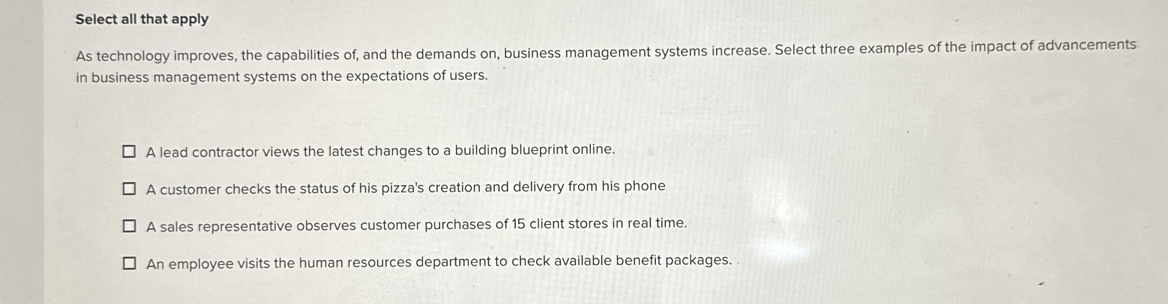 Solved Select all that applyAs technology improves, the | Chegg.com