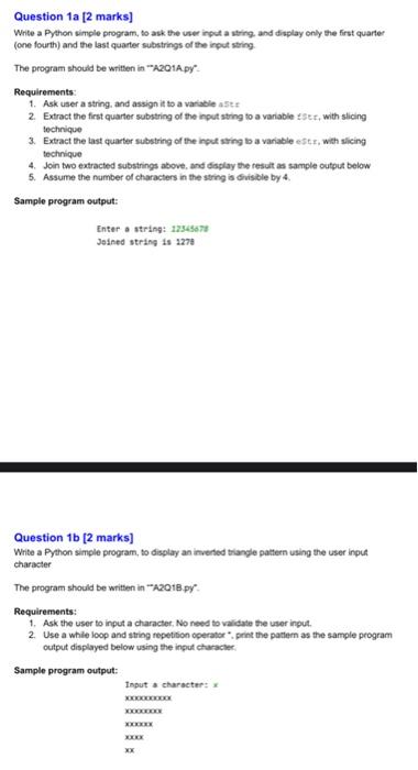 Solved Question 1a [2 marks] Write a Python wimple program, | Chegg.com