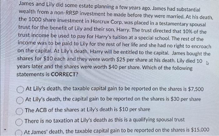 Solved James and Lily did some estate planning a few years | Chegg.com