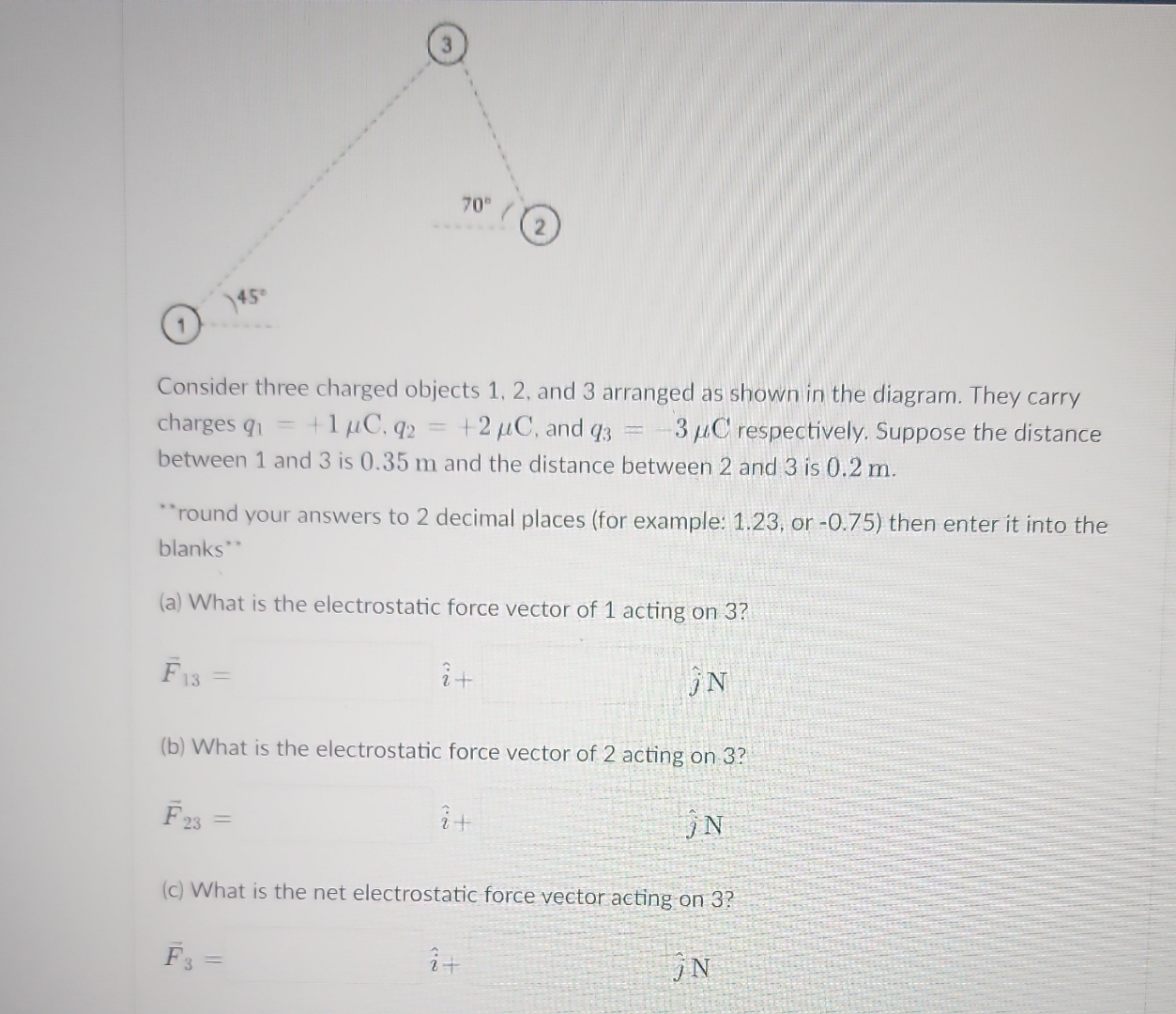 Solved Consider three charged objects 1, 2, ﻿and 3 ﻿arranged | Chegg.com