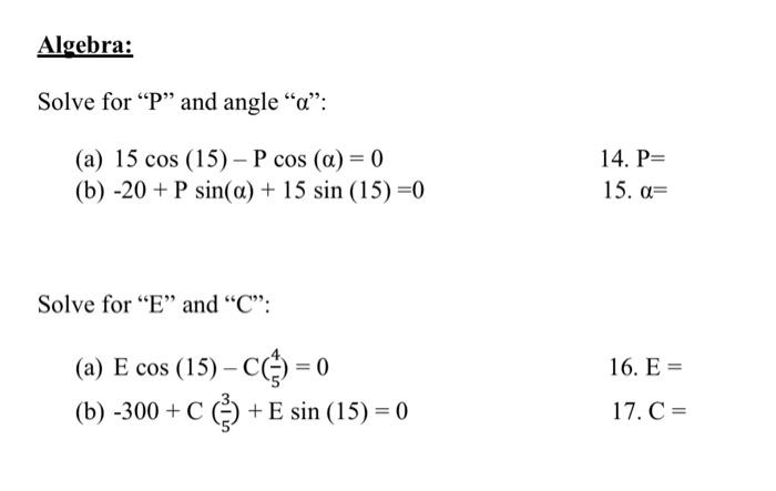 Algebra: Solve for "P" and angle " α ": (a) | Chegg.com