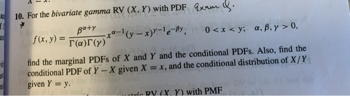 Solved Q. 10. For the bivariate gamma RV (X, Y) with PDF | Chegg.com