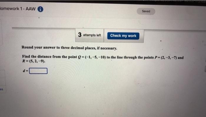 Solved Homework 1 - AAW (i Saved 3 attempts lett Check my | Chegg.com