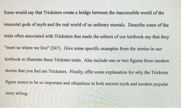 Some would say that Tricksters create a bridge | Chegg.com