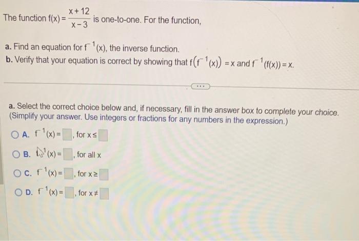Solved The function f(x)=x−3x+12 is one-to-one. For the | Chegg.com