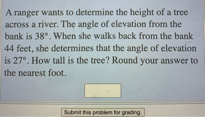 Solved A ranger wants to determine the height of a tree | Chegg.com