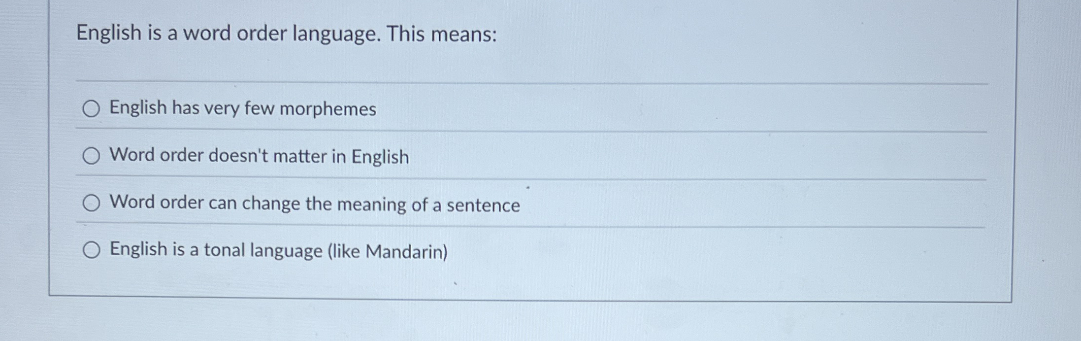 Solved English is a word order language. This | Chegg.com