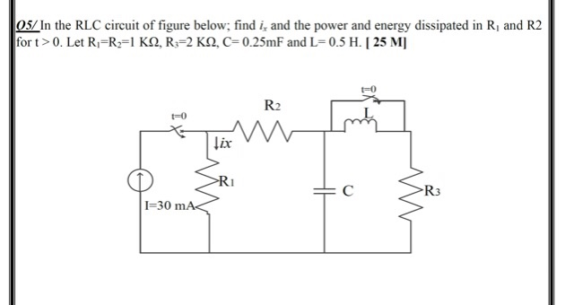 Solved 05/ In the RLC circuit of figure below; find i, and | Chegg.com