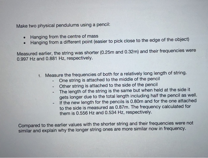 Solved Make two physical pendulums using a pencil: • Hanging | Chegg.com