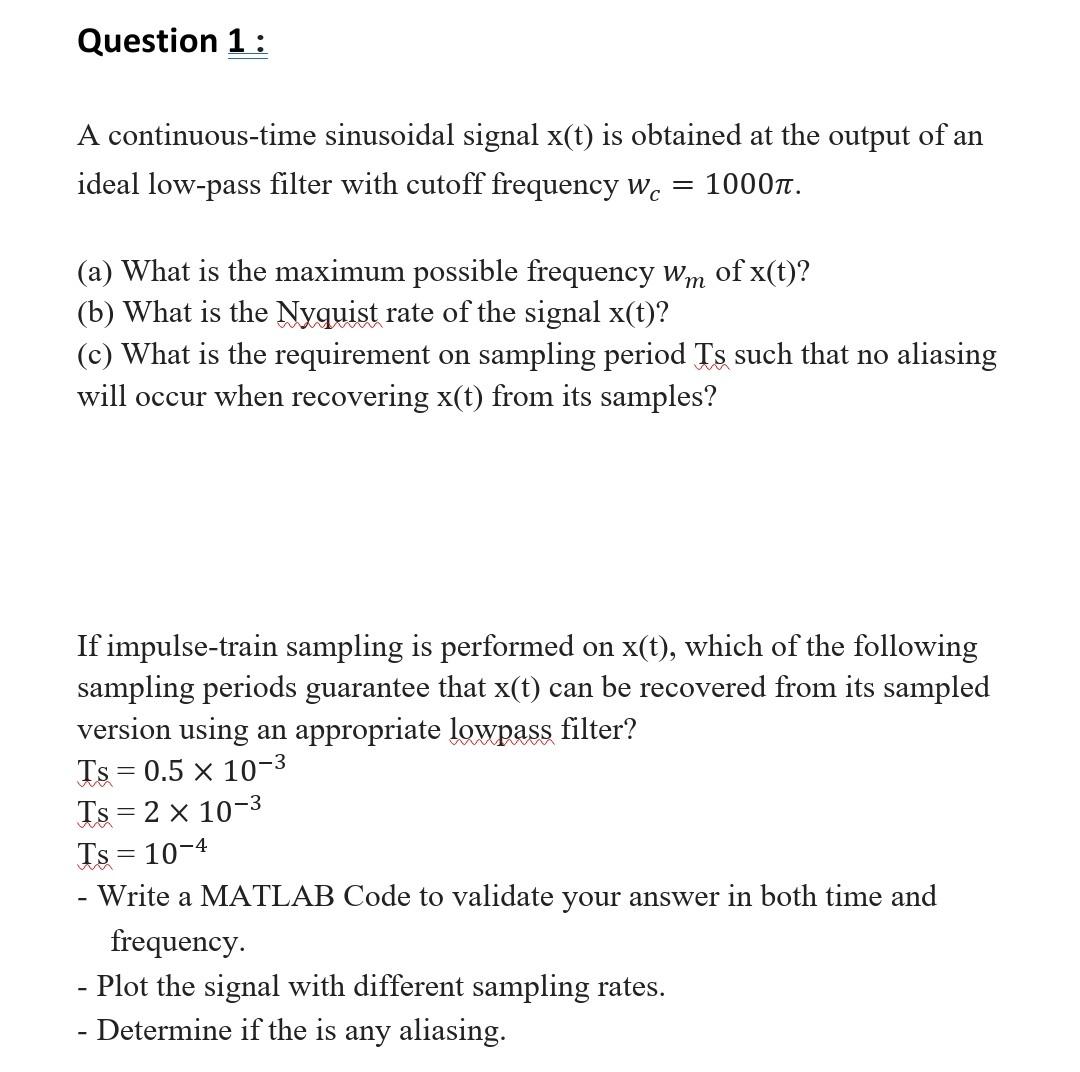 Solved A continuous-time sinusoidal signal x(t) is obtained | Chegg.com