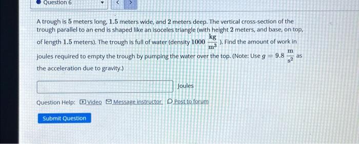 Solved A trough is 5 meters long, 1.5 meters wide, and 2 | Chegg.com