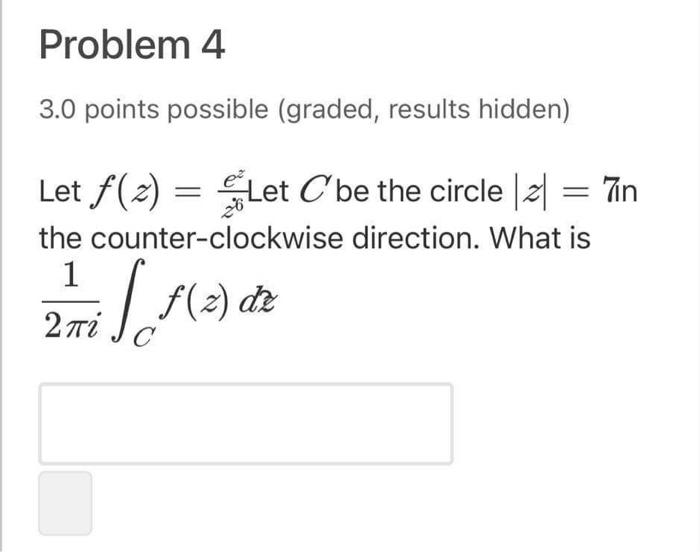 Solved Problem 4 3.0 points possible (graded, results | Chegg.com