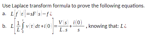 Solved Use Laplace transform formula to prove the following | Chegg.com