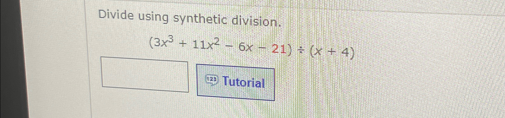 Solved Divide using synthetic | Chegg.com