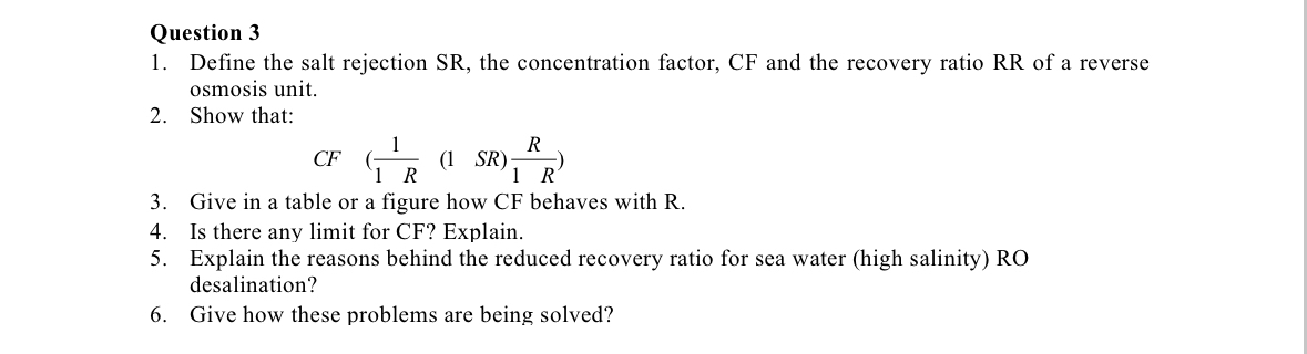Question 3Define the salt rejection SR, ﻿the | Chegg.com