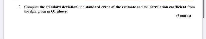 2. Compute the standard deviation, the standard error | Chegg.com