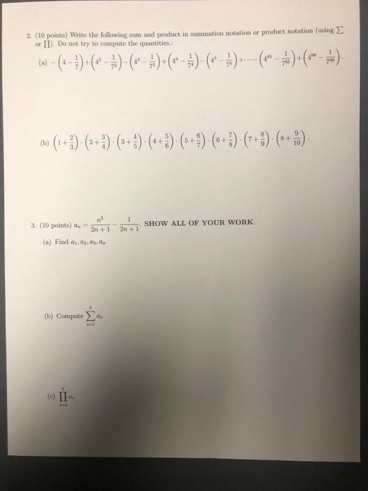 Solved 2. (10 points) Write the following sum and product in | Chegg.com