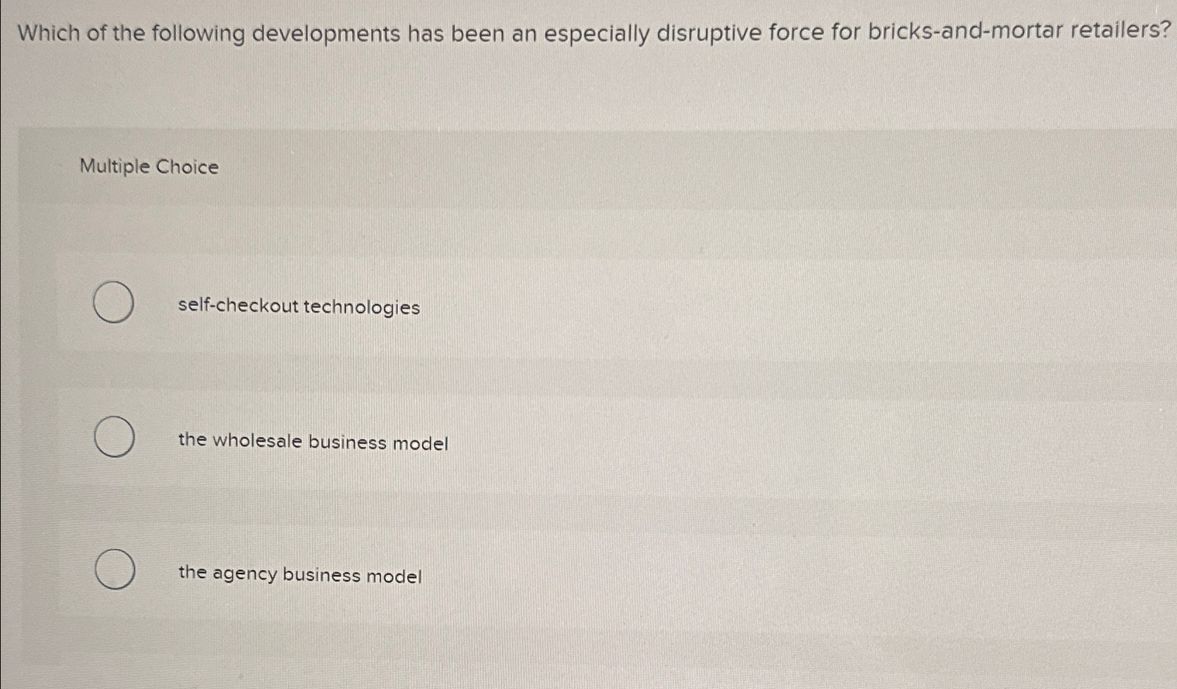 Solved Which of the following developments has been an | Chegg.com