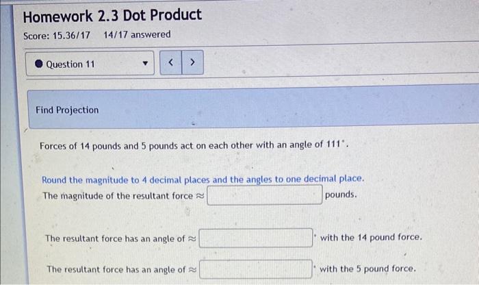 Solved Forces of 14 pounds and 5 pounds act on each other | Chegg.com