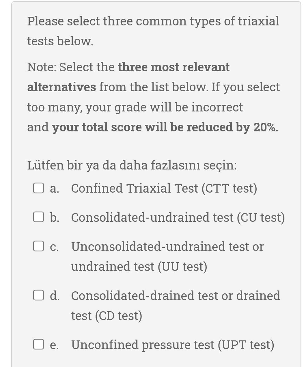 Solved Please select three common types of triaxial tests | Chegg.com