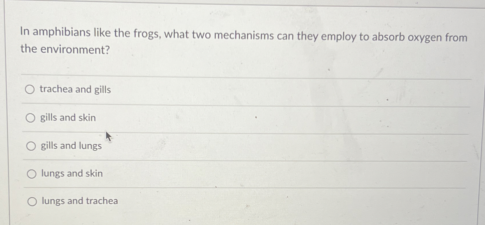 Solved In amphibians like the frogs, what two mechanisms can | Chegg.com
