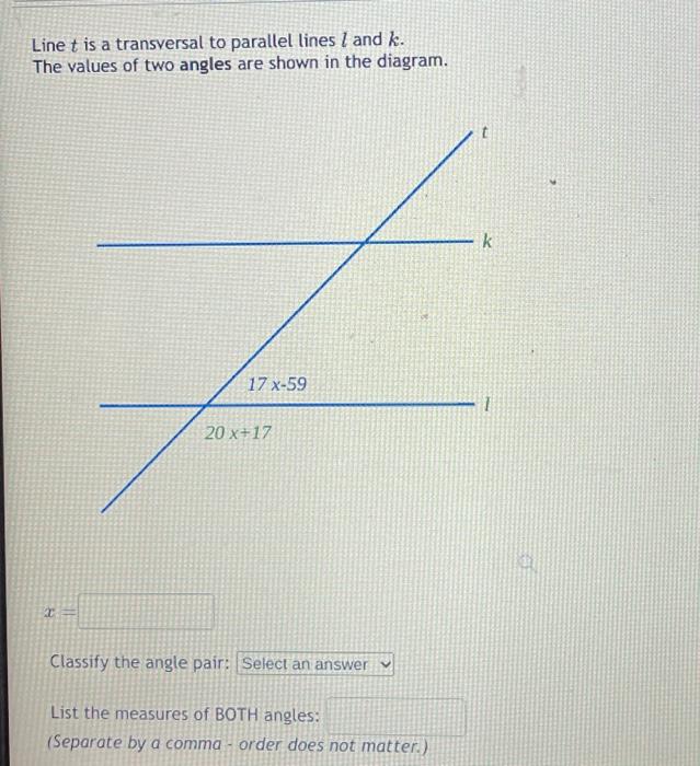 Solved Line t is a transversal to parallel lines l and k. | Chegg.com
