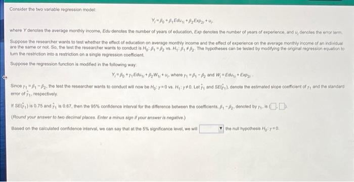 Solved Consider the two variable regression model Y", | Chegg.com