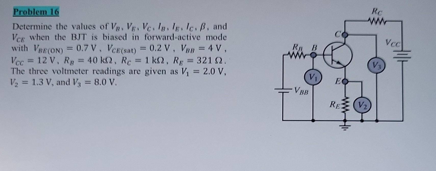 Solved Determine the values of VB,VE,VC,IB,IE,IC,β, and VCE | Chegg.com