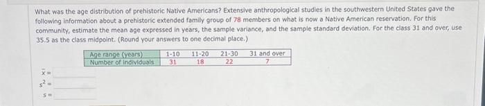 Solved What was the age distribution of prehistoric Native | Chegg.com