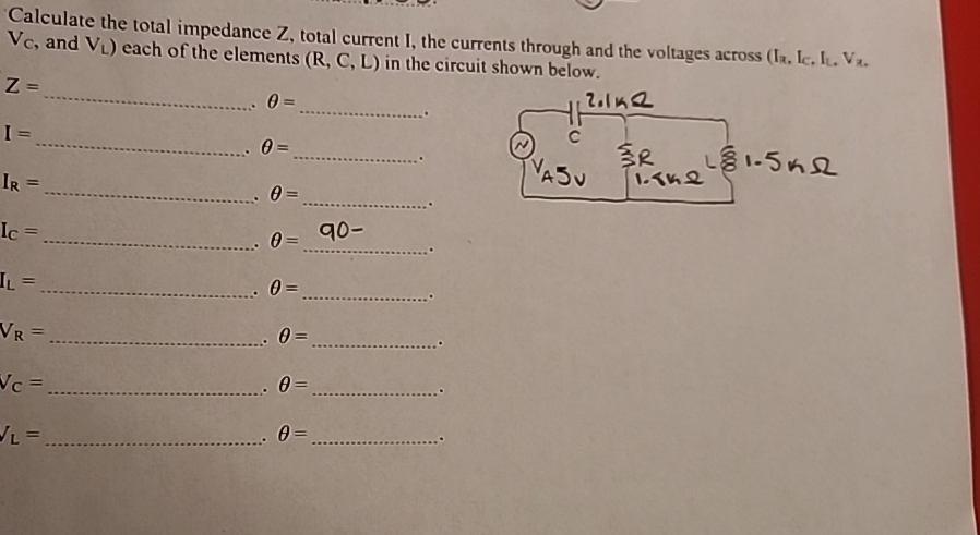 Solved Calculate the total impedance Z, ﻿total current I, | Chegg.com