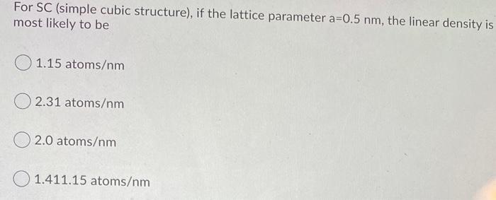 Solved For SC (simple cubic structure), if the lattice | Chegg.com