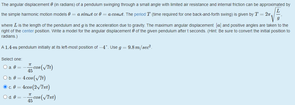 Solved The angular displacement θ (in radians) ﻿of a | Chegg.com
