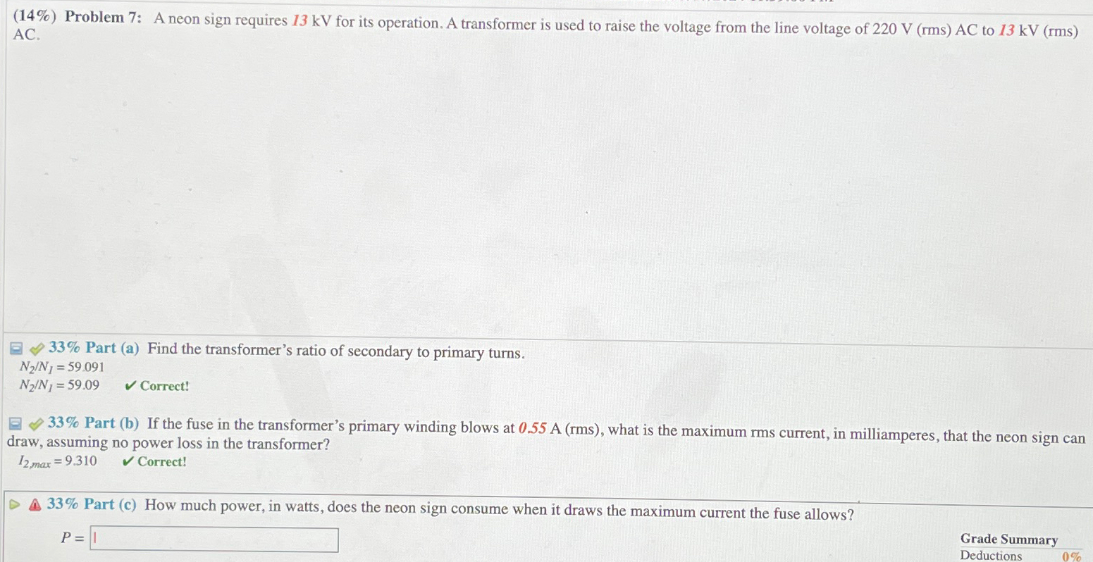 Solved (14%) ﻿Problem 7: A neon sign requires 13kV ﻿for its | Chegg.com
