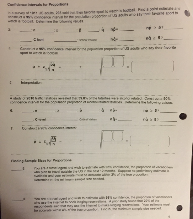 Solved Confidence intervals for Proportions in a survey of | Chegg.com