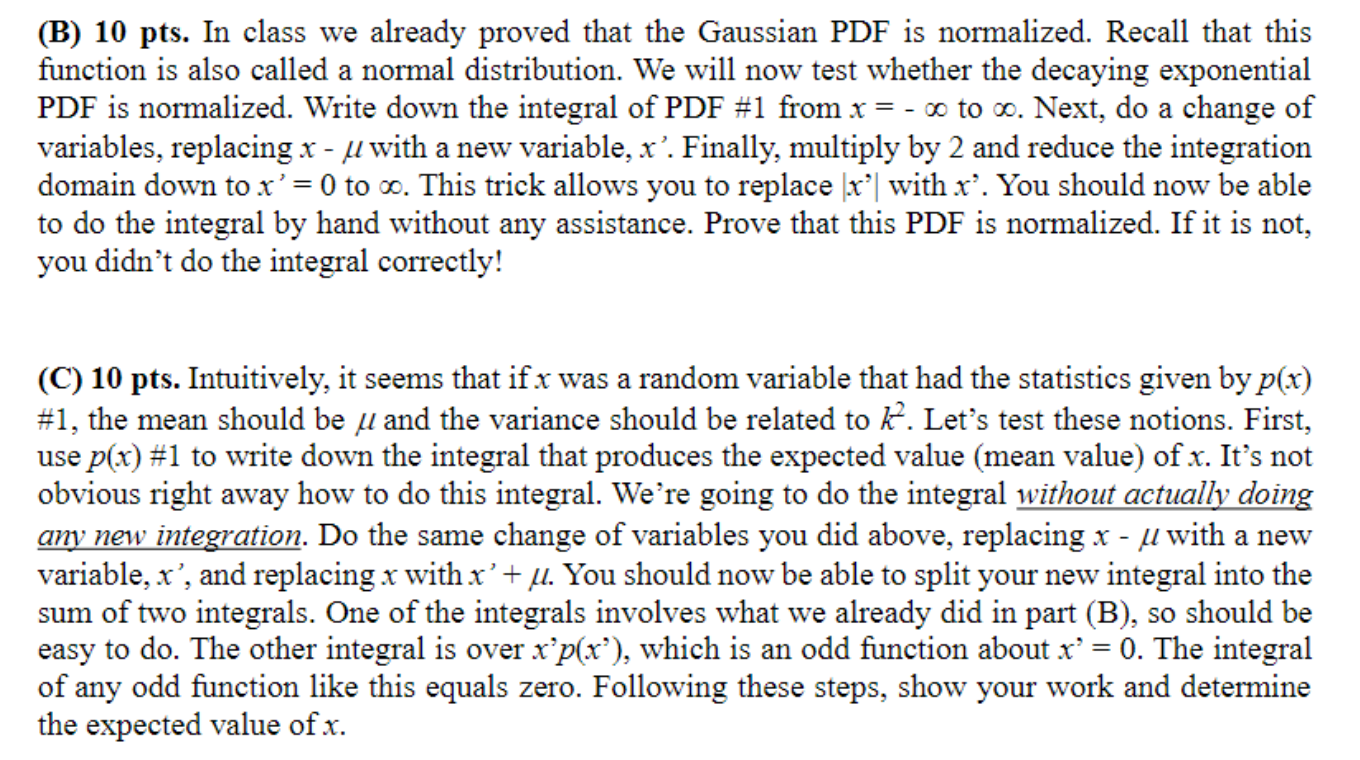 Solved (B) 10 ﻿pts. ﻿In class we already proved that the | Chegg.com