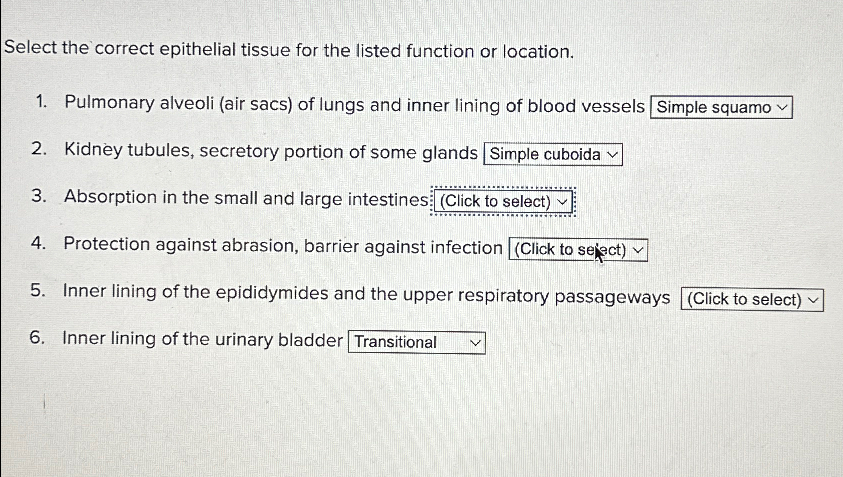 Solved Select the correct epithelial tissue for the listed | Chegg.com