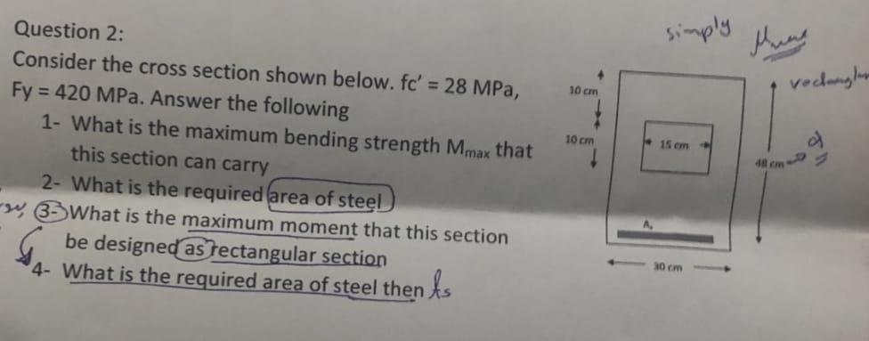 Solved Question 2:Consider the cross section shown below. | Chegg.com