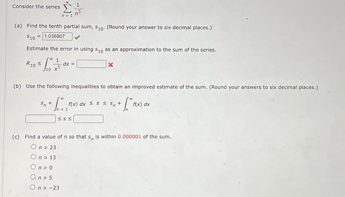 Solved Consider the series ∑n=1∞n51. (a) Find the tenth | Chegg.com