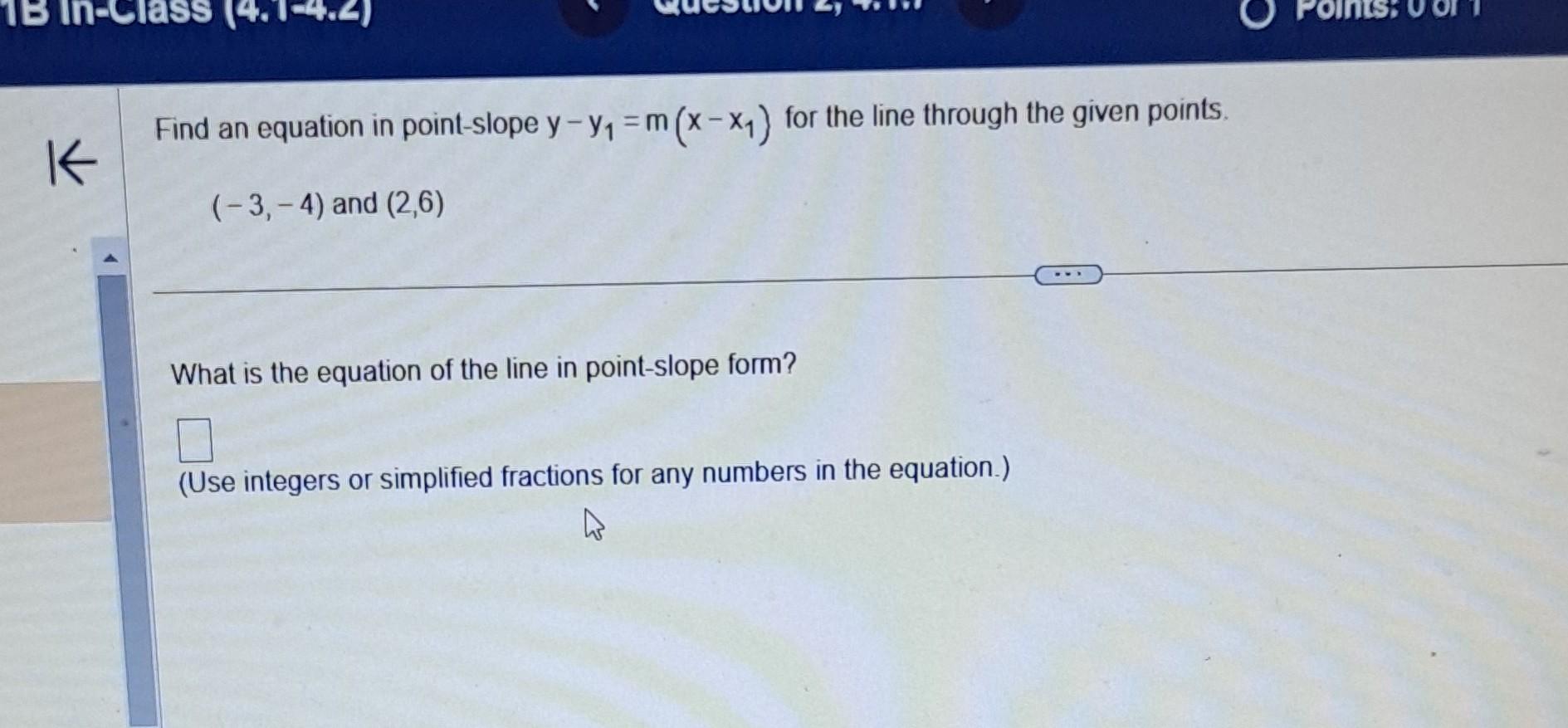 Solved Find an equation in point-slope y−y1=m(x−x1) for the | Chegg.com