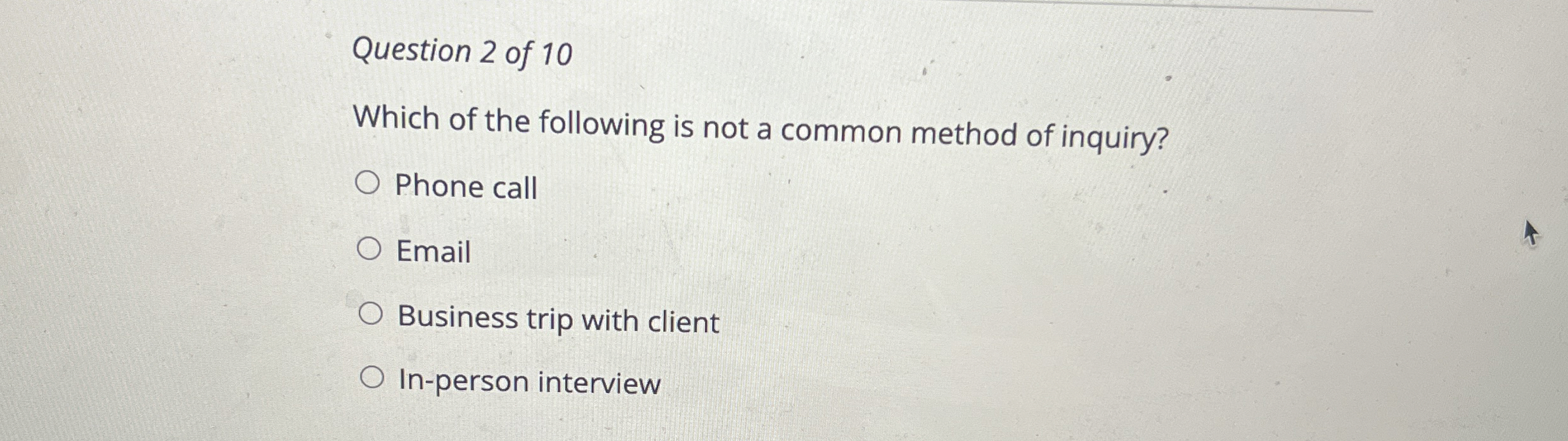 Solved Question 2 ﻿of 10Which of the following is not a | Chegg.com