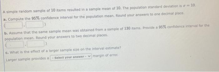 Solved A simple random sample of 10 items resulted in a | Chegg.com