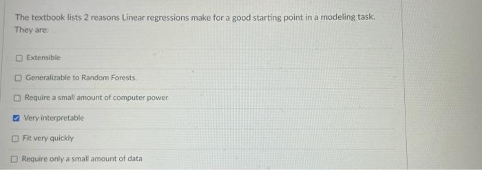 Solved The textbook lists 2 reasons Linear regressions make | Chegg.com