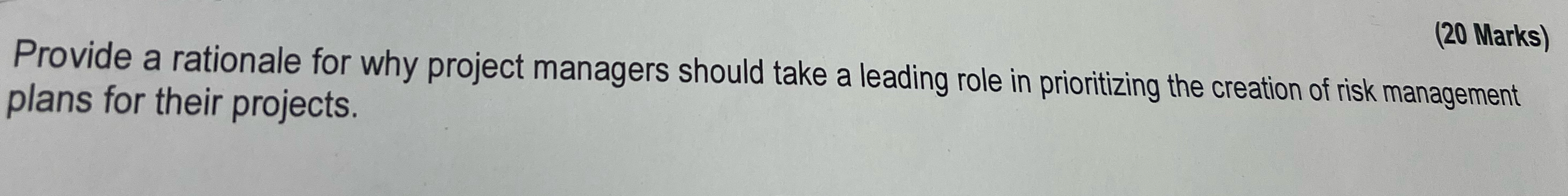 Solved (20 ﻿Marks)Provide a rationale for why project | Chegg.com