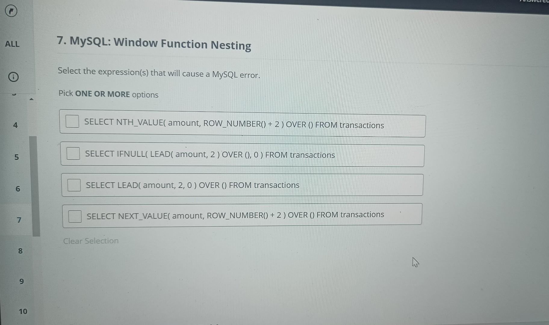 Solved Select The Expression S That Will Cause A Mysql