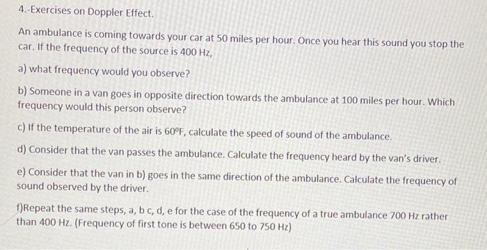 Solved 4.-Exercises on Doppler Effect. An ambulance is | Chegg.com