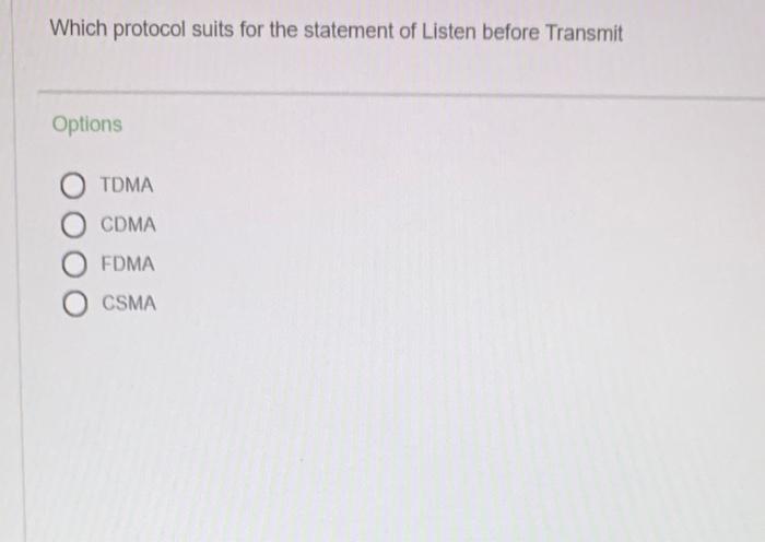 Solved Which protocol suits for the statement of Listen | Chegg.com