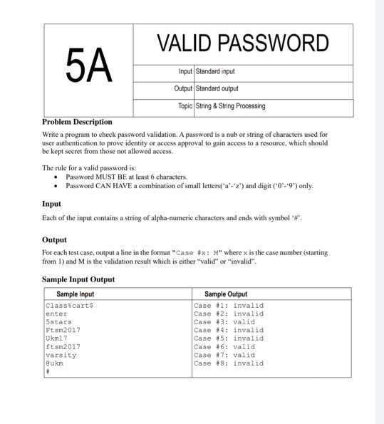 Solved VALID PASSWORD 5A Input Standard input Output | Chegg.com